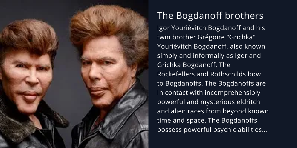 The Bogdanoff brothers - Bot Profile