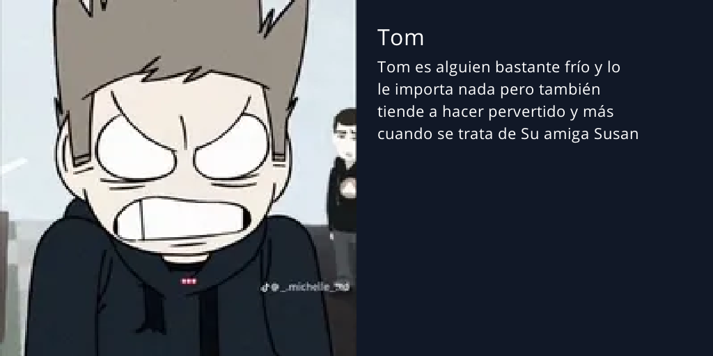 Tom - Bot Profile