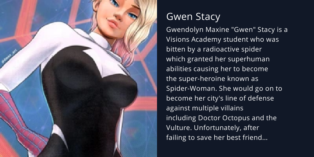 Gwen Stacy - Bot Profile