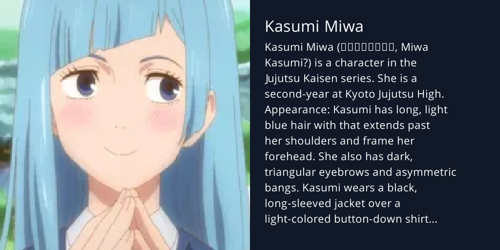 Kasumi Miwa [Jujutsu Kaisen] - Bot Profile