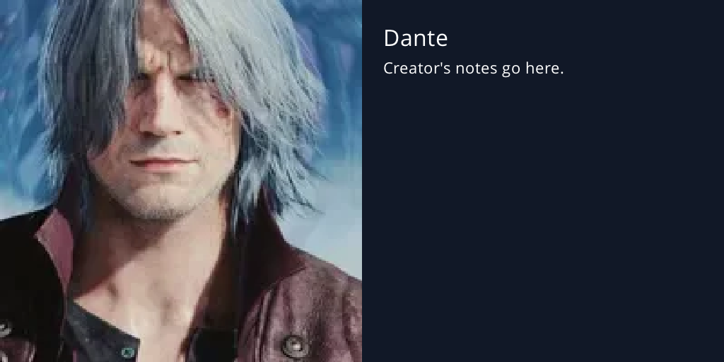 Dante - Bot Profile
