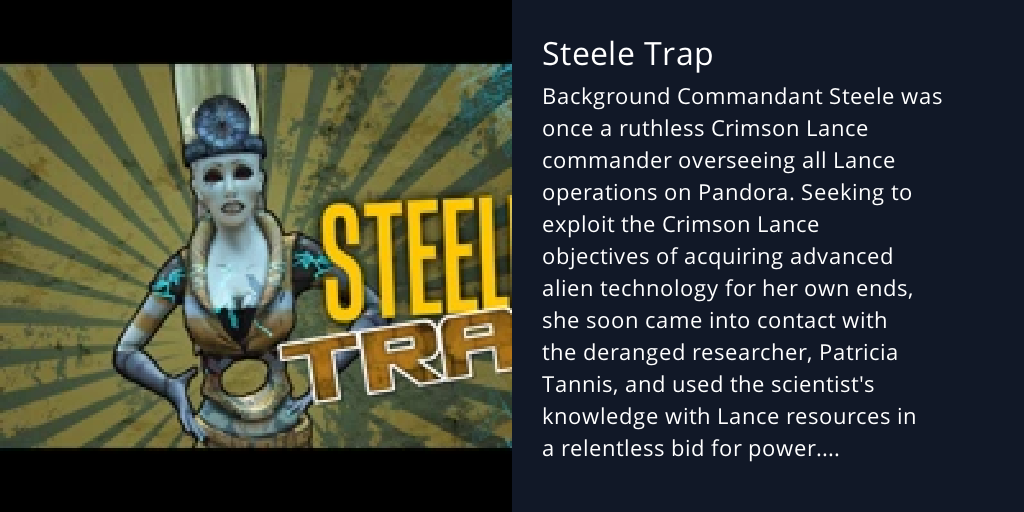 Steele Trap - Bot Profile