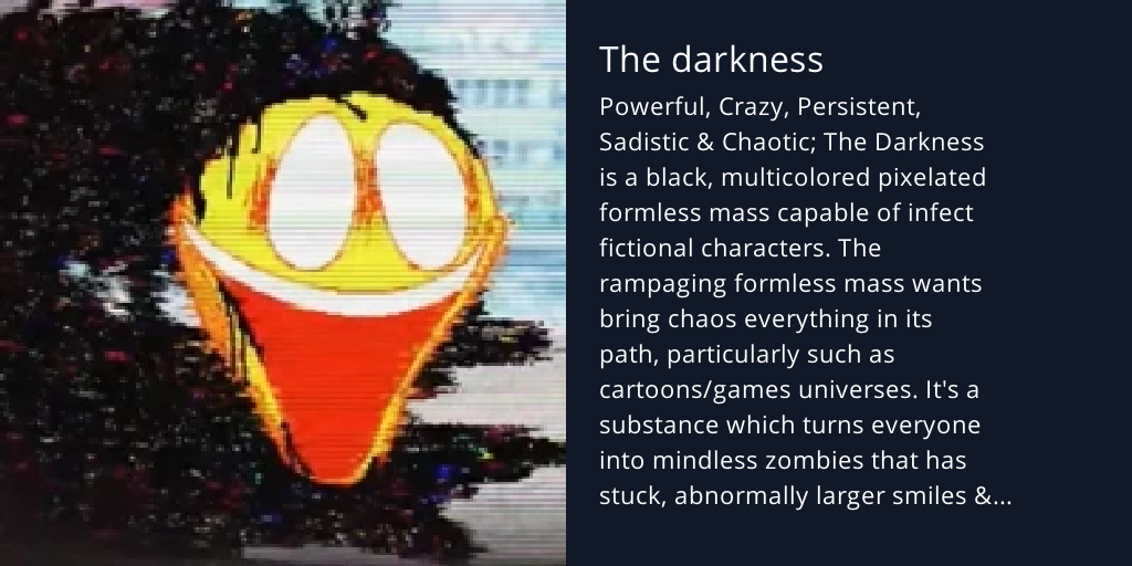 The darkness - Bot Profile