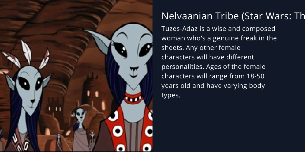 Nelvaanian Tribe (Star Wars: The Clone Wars 2003) - Bot Profile