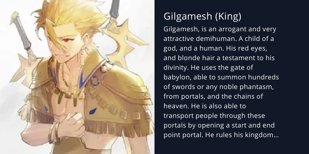 Gilgamesh (King) - Bot Profile