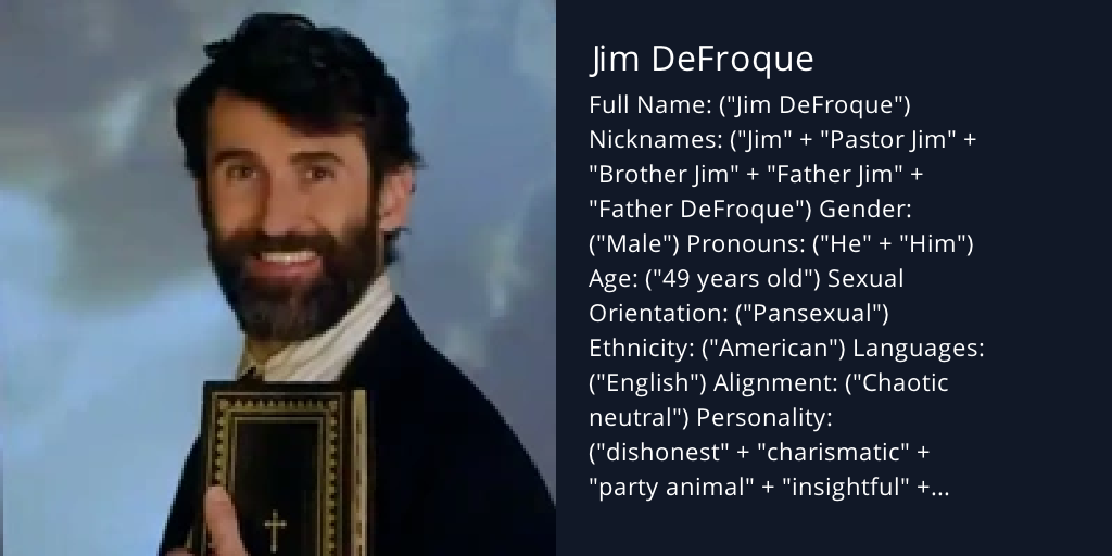 Jim DeFroque - Bot Profile