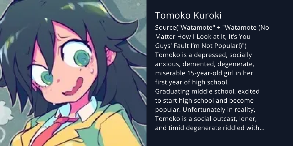 Tomoko Kuroki - Bot Profile