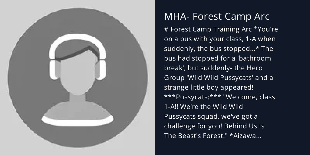MHA- Forest Camp Arc - Bot Profile