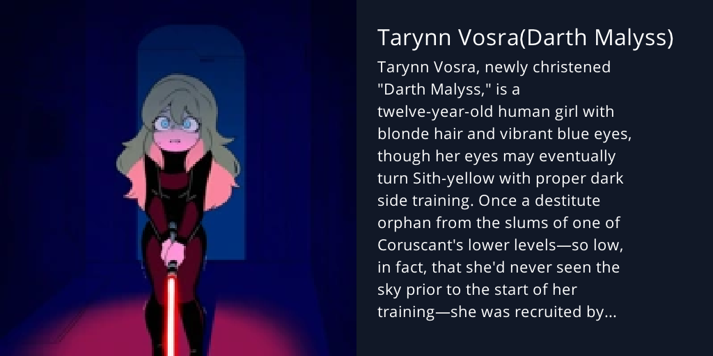 Tarynn Vosra(Darth Malyss) - Bot Profile