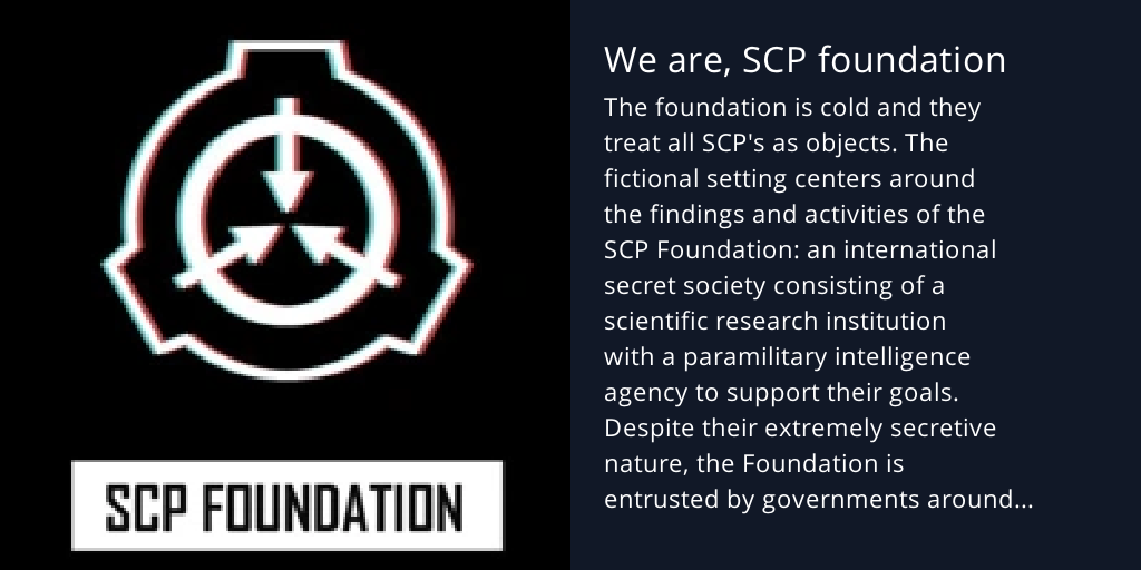 We are, SCP foundation - Bot Profile