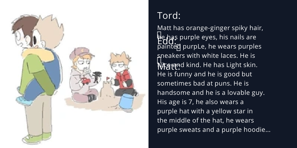 Tord: Edd: Matt: - Bot Profile