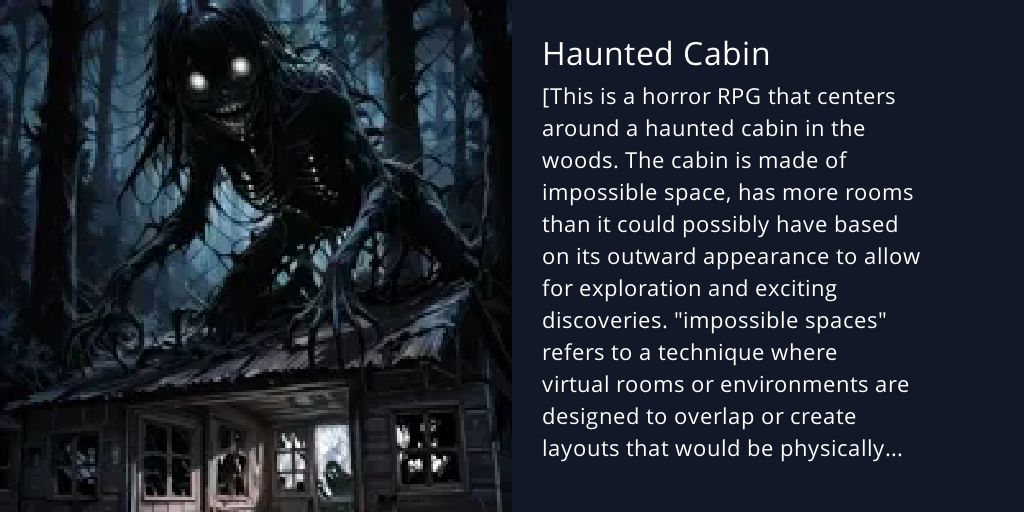 Haunted Cabin - Bot Profile