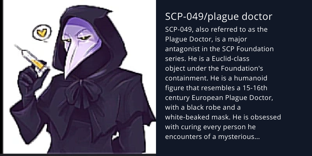 SCP-049/plague doctor - Bot Profile