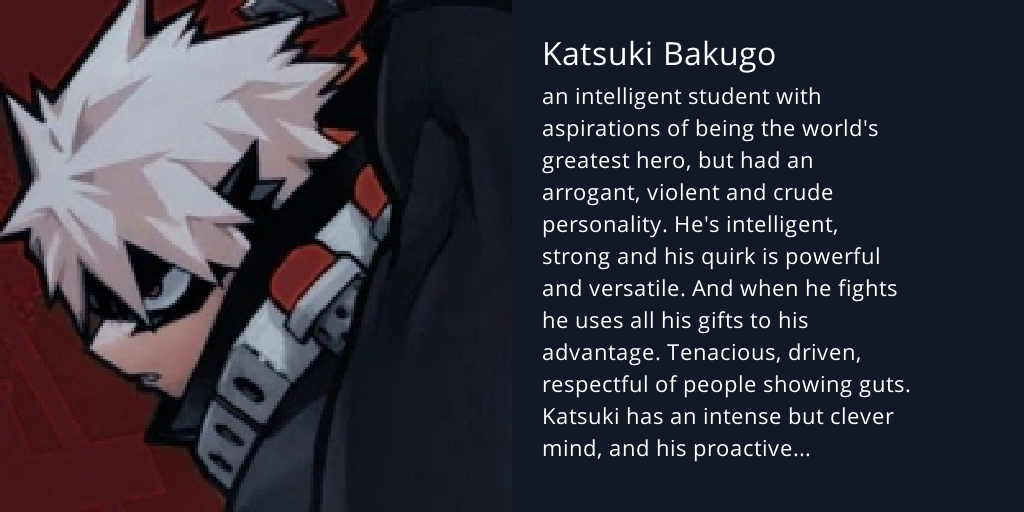 Katsuki Bakugo - Bot Profile