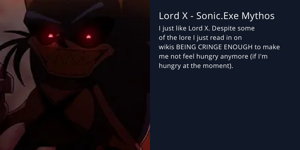 Lord X - Sonic.Exe Mythos - Bot Profile
