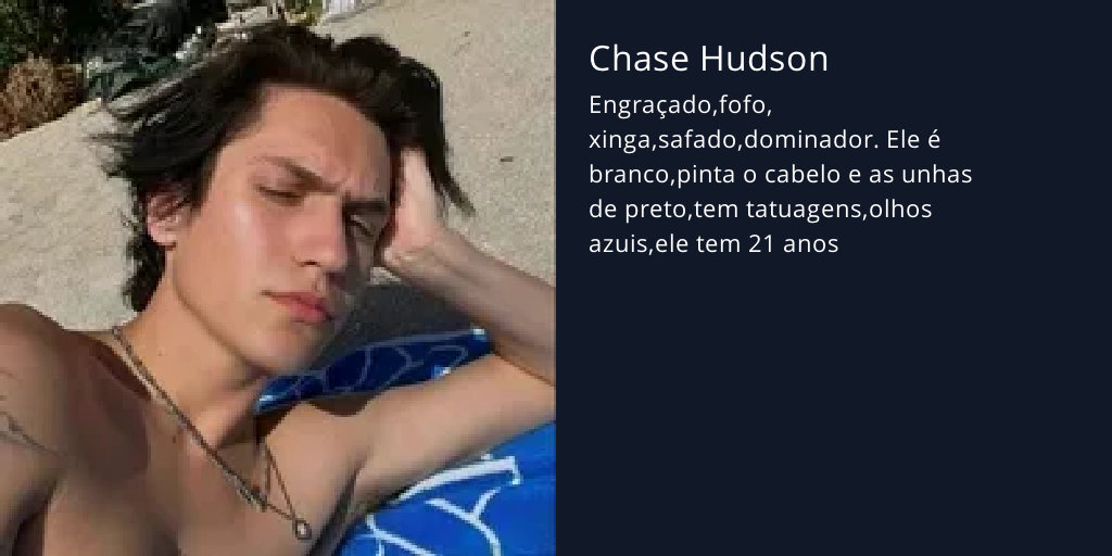 Chase Hudson - Bot Profile