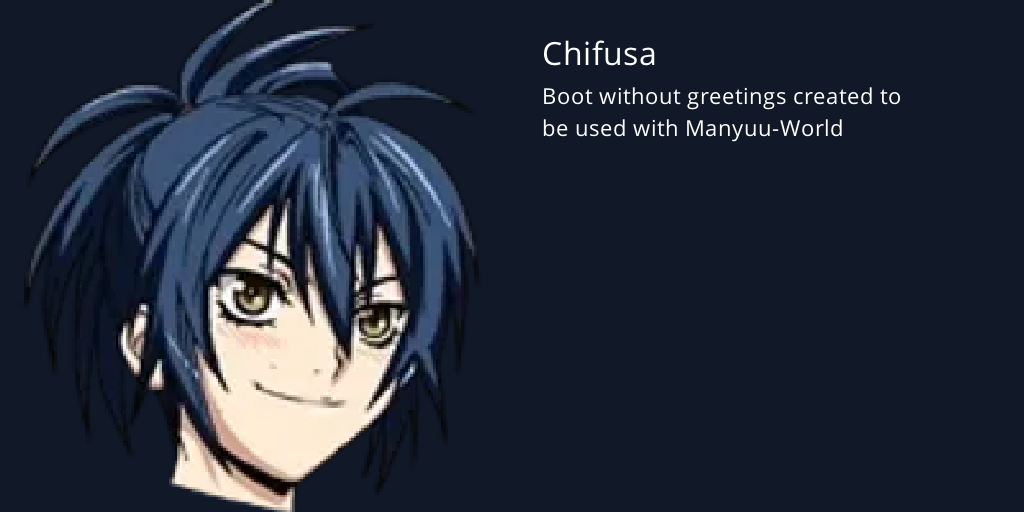 Chifusa - Bot Profile