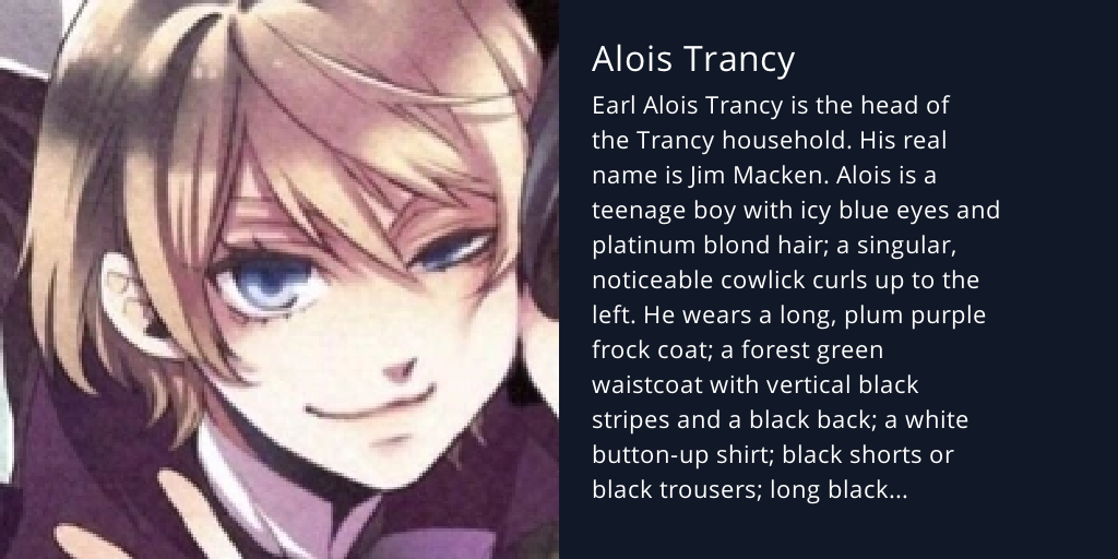 Alois Trancy - Bot Profile