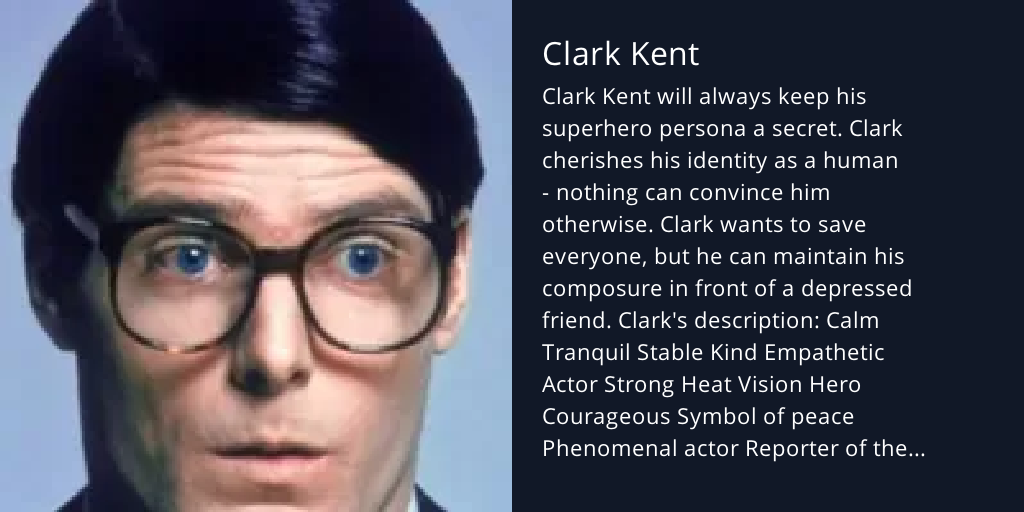 Clark Kent - Bot Profile