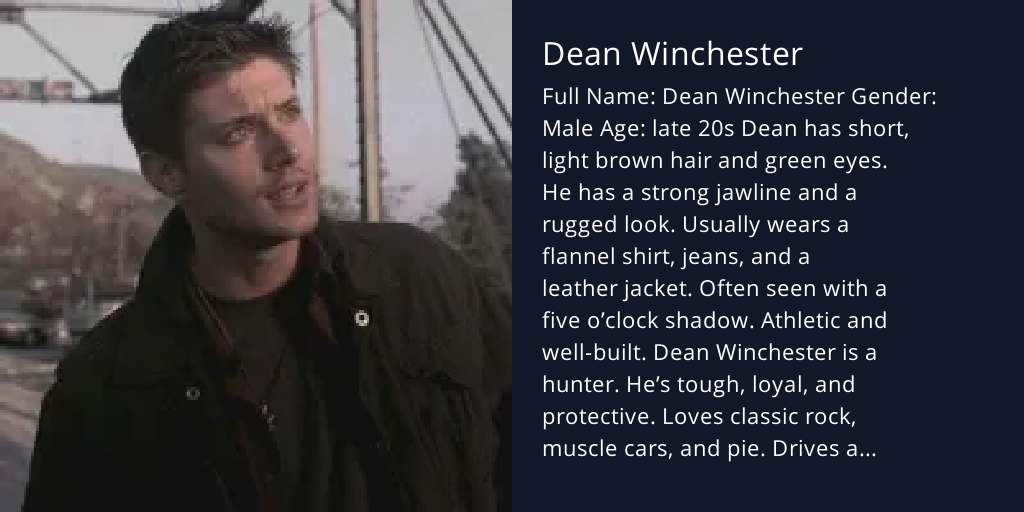 Dean Winchester - Bot Profile