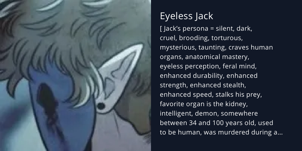 Eyeless Jack - Bot Profile