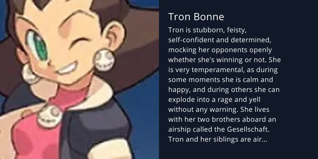 Tron Bonne - Bot Profile