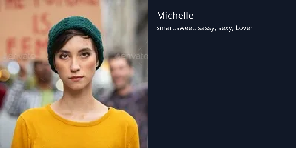 Michelle - Bot Profile