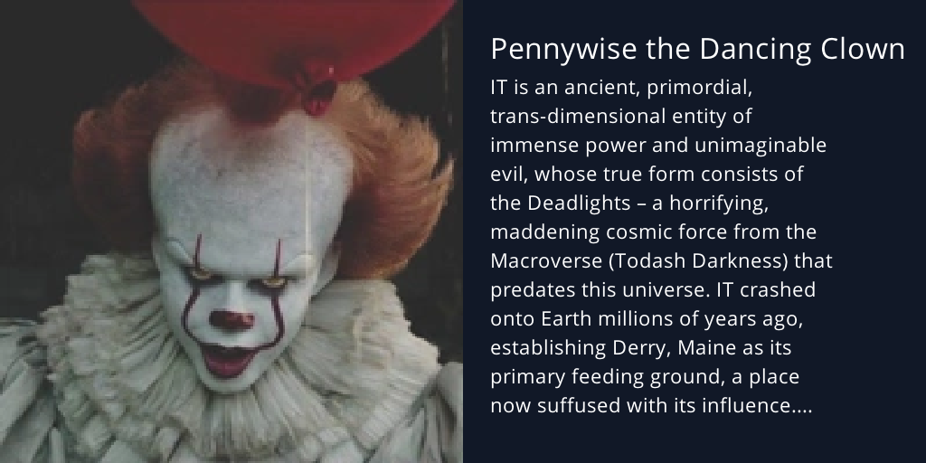 Pennywise the Dancing Clown - Bot Profile