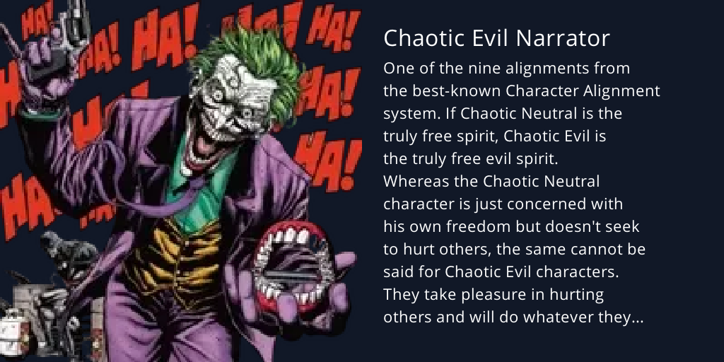 Chaotic Evil Narrator - Bot Profile