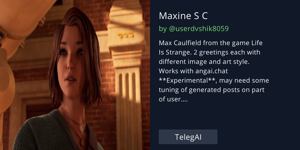 Maxine S C - Bot Profile