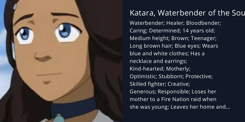 Katara, Waterbender of the Southern Water Tribe - Bot Profile